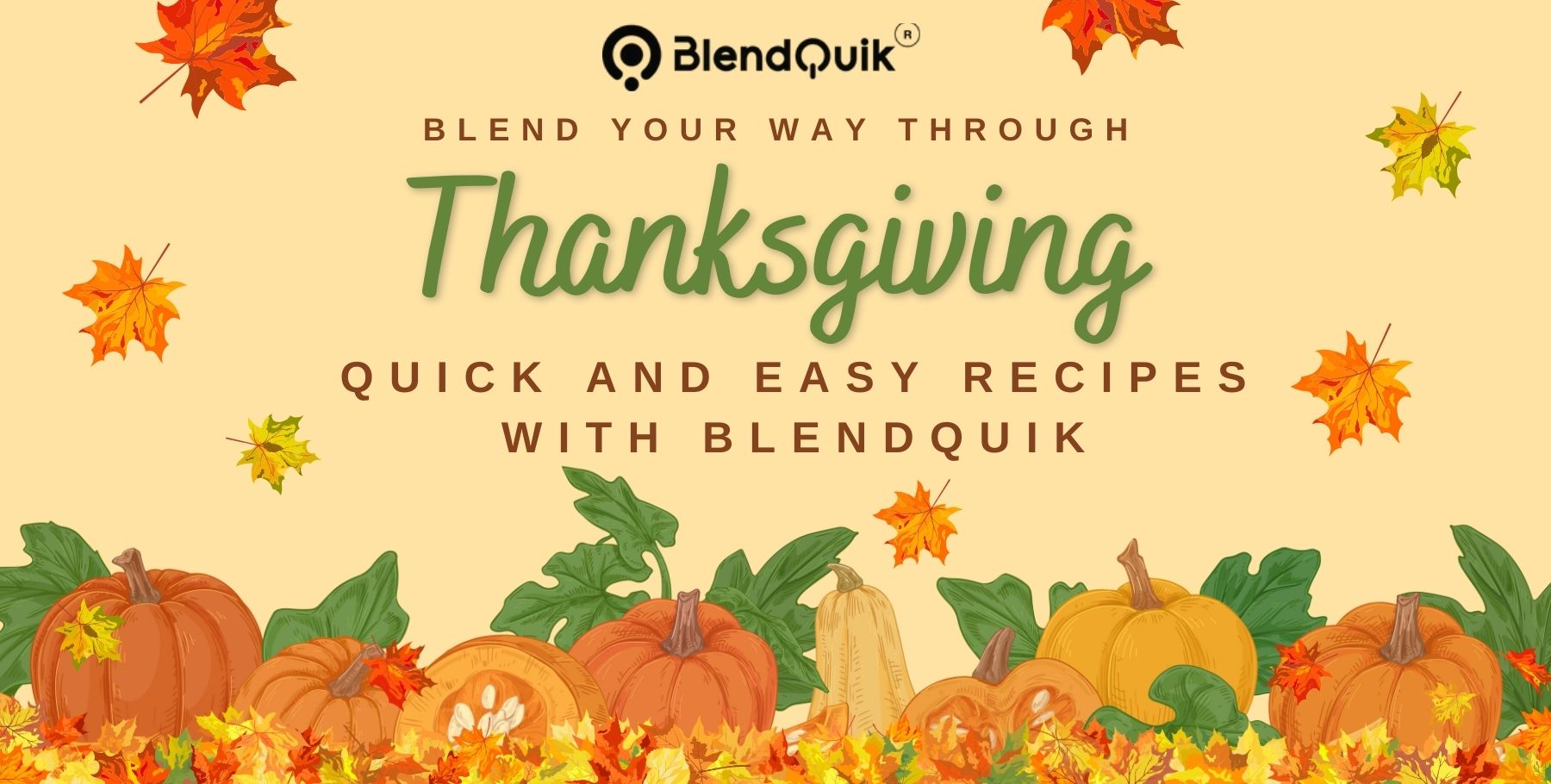 Blend Your Way Through Thanksgiving: Quick and Easy Recipes with Blend ...